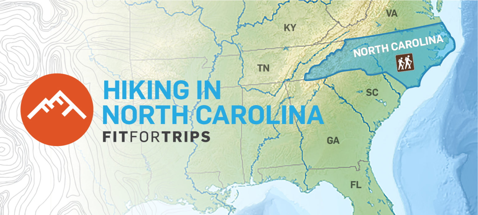 Best Hikes in North Carolina: Mountain, City and Coastal Trails